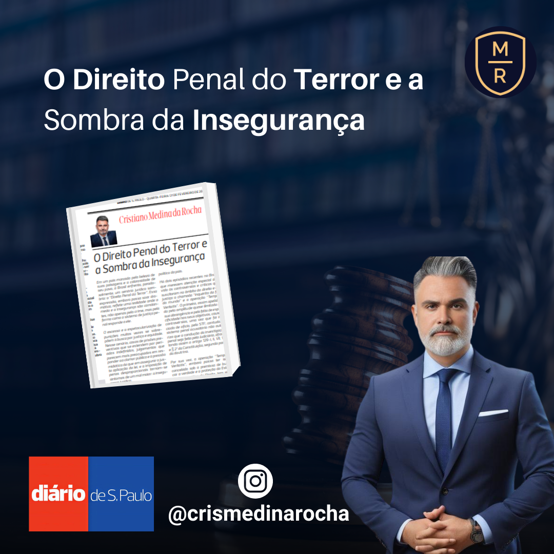 O Direito Penal do Terror e a Sombra da Insegurança – Medina da Rocha ...